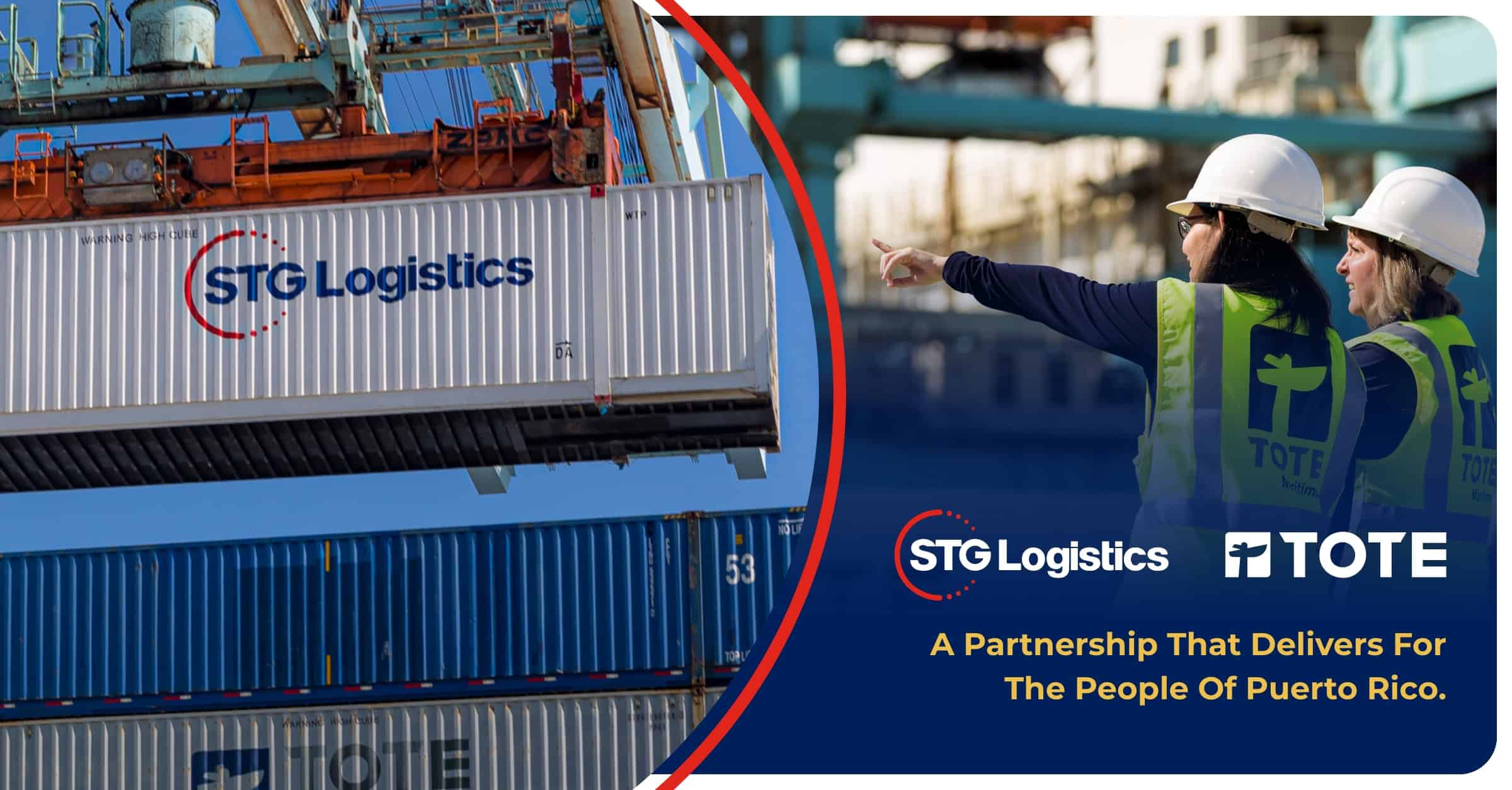 TOTE & STG Logistics Partner to Deliver a Faster Intermodal Shipping Solution to Puerto Rico ...